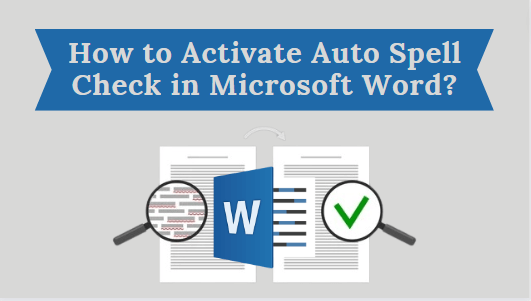 How To Turn On Automatic Spell Check In Microsoft Word Word Spell