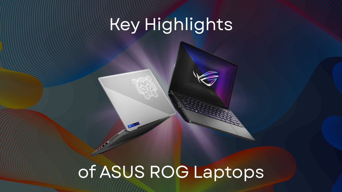 Best ASUS ROG Laptops for Gaming Performance